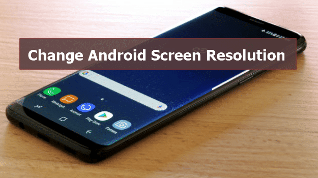 Change Android Screen Resolution without rooting - MI3896